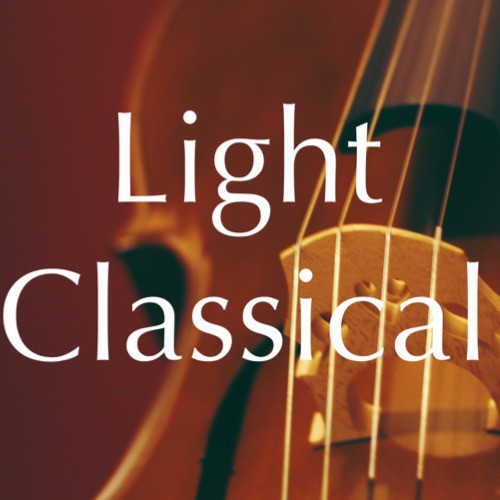 Light Classical Radio - Listen to Unknown, Free on Pandora Internet Radio