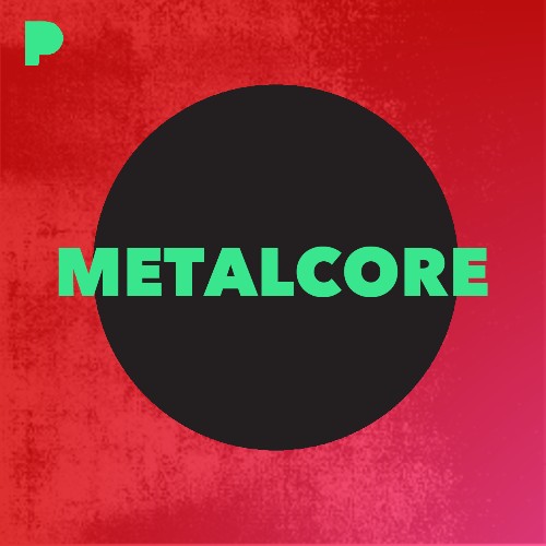 Metalcore Radio - Listen to Unknown, Free on Pandora Internet Radio